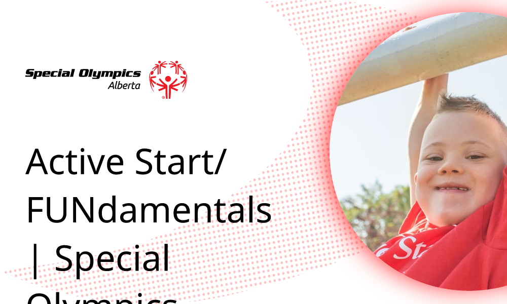Active Start/ FUNdamentals | Special Olympics Alberta
