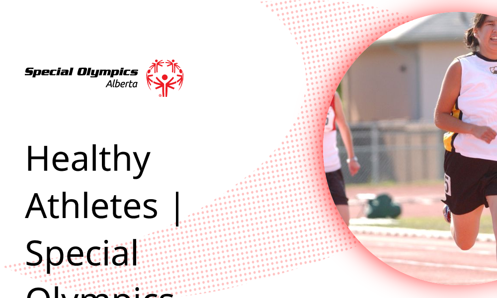 Healthy Athletes | Special Olympics Alberta