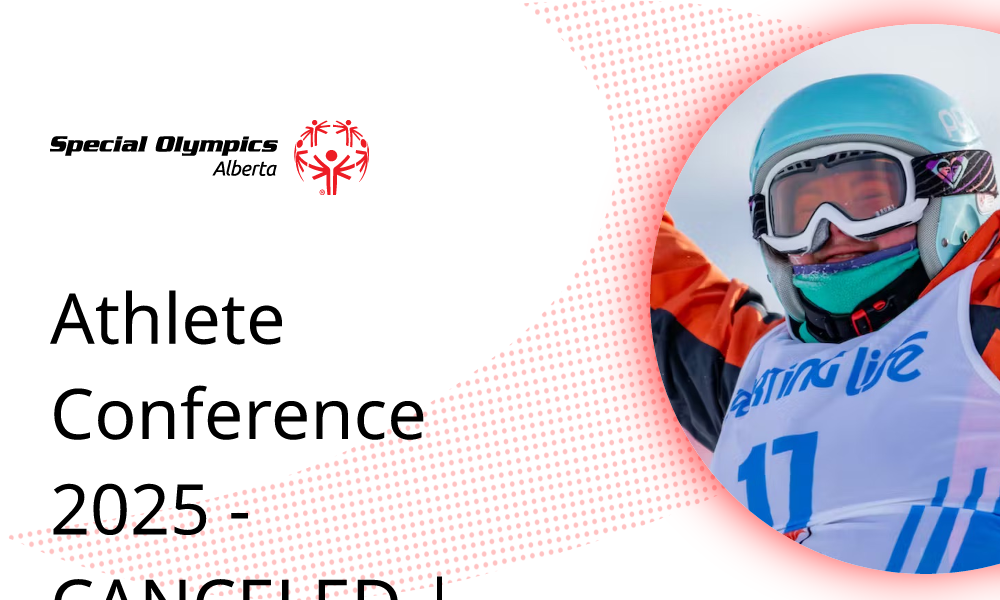 Athlete Conference 2025 - CANCELED | Special Olympics Alberta