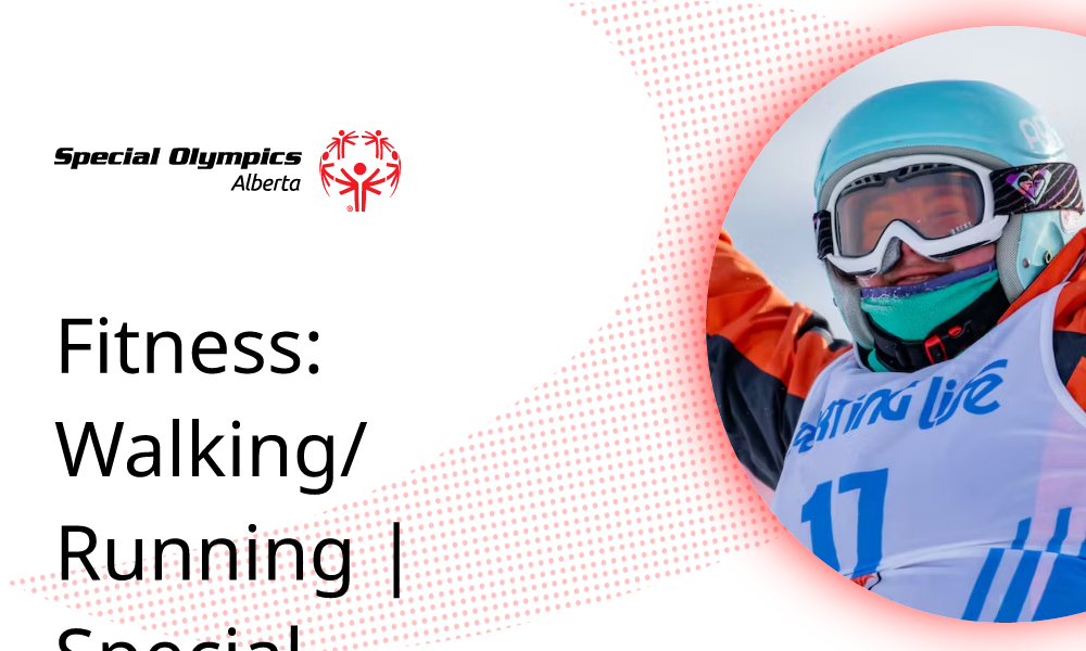 Fitness: Walking/ Running | Special Olympics Alberta